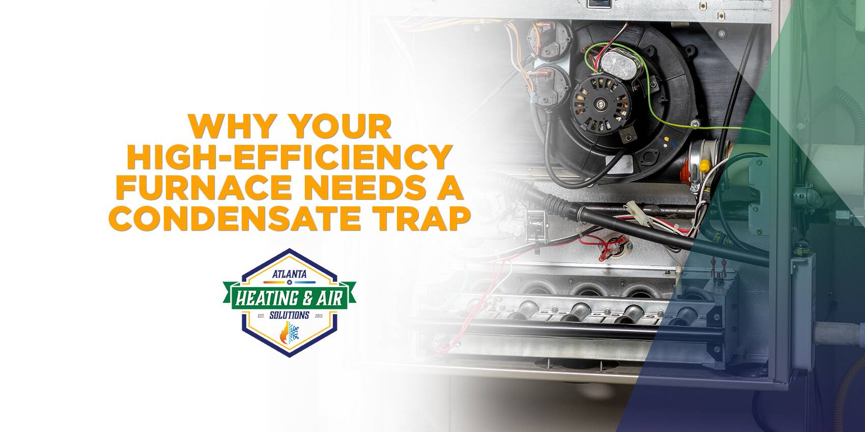 Improve Your Furnace's Efficiency With A Condensate Trap!