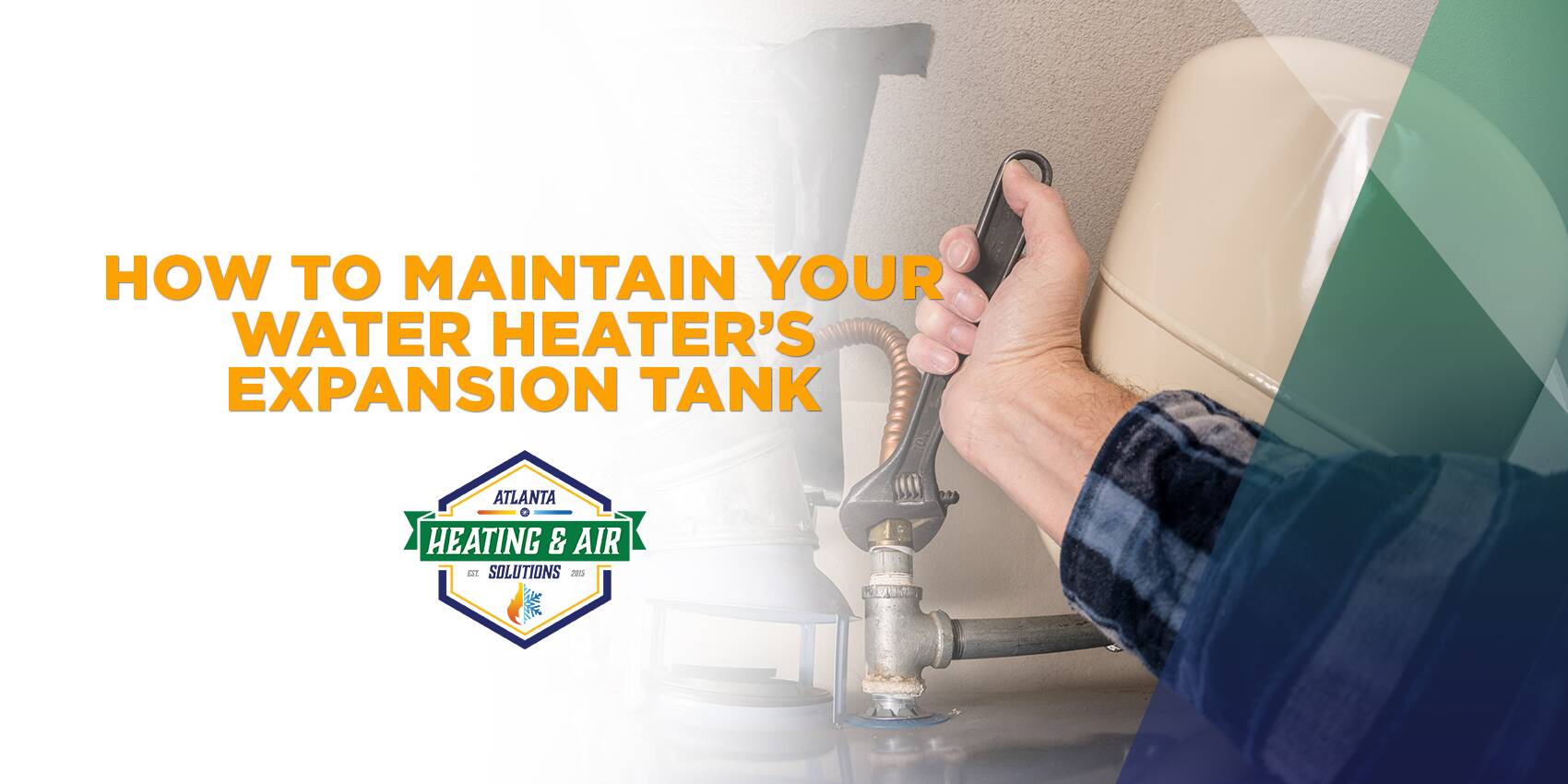 How To Maintain Your Water Heater’s Expansion Tank